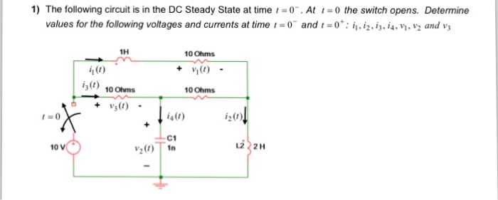 Solved The following circuit is in the DC Steady State at | Chegg.com