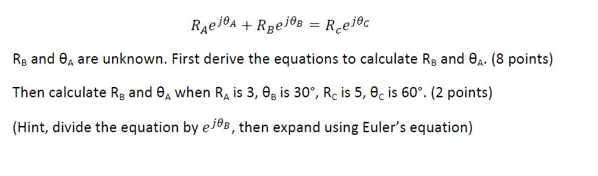Solved Ra and ?, are unknown. First derive the equations to | Chegg.com
