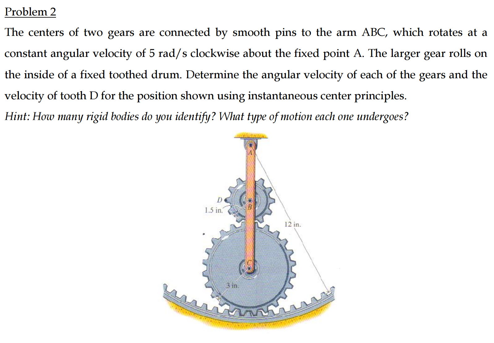 The centers of two gears are connected by smooth pins | Chegg.com