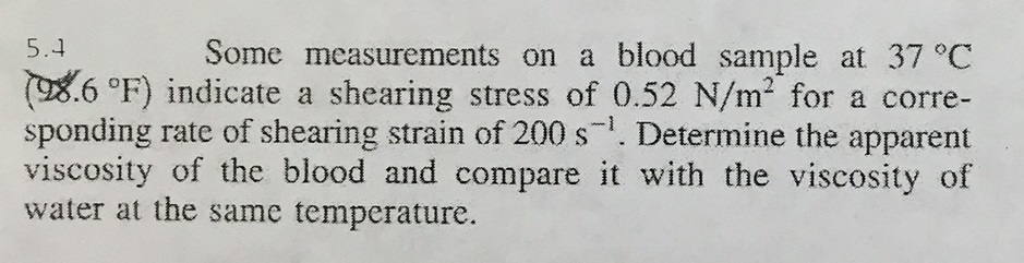 Solved Some measurements on a blood sample at 37 degree C | Chegg.com