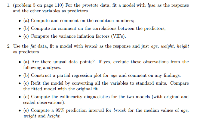 For the prostate data, fit a model with lpsa as the | Chegg.com