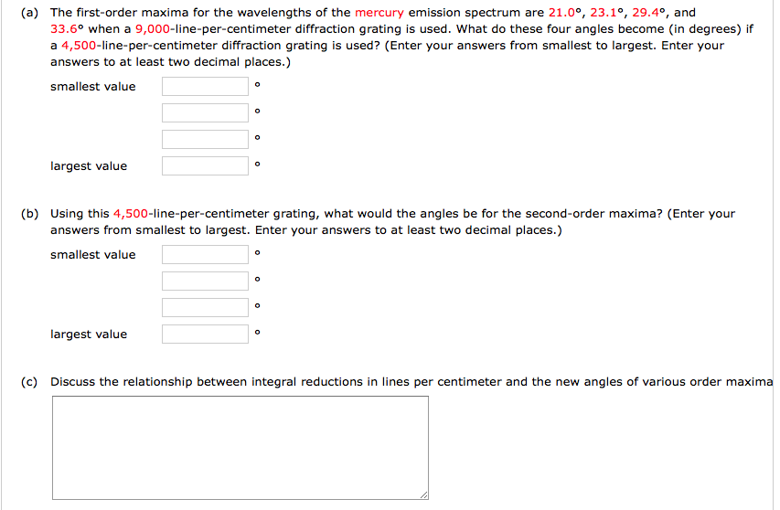Solved (a) The first-order maxima for the wavelengths of the | Chegg.com