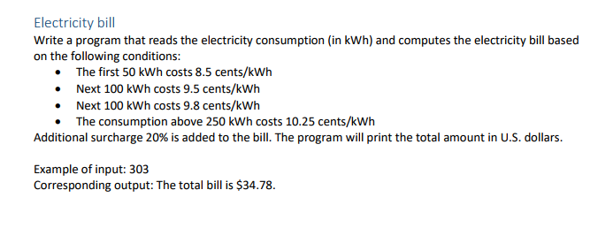 Solved Electricity bill Write a program that reads the | Chegg.com