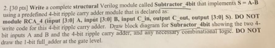Solved 2 30 Pts Write A Complete Structural Verilog 8588