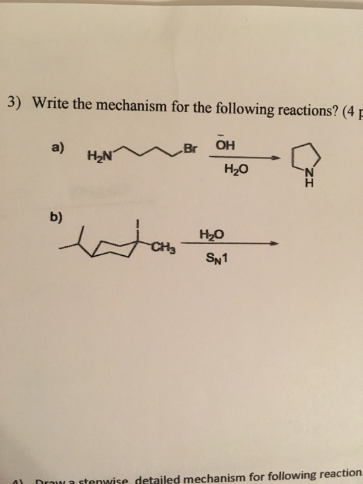 Solved Write the mechanism for the following reactions? | Chegg.com