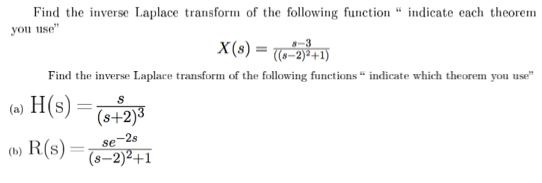 Solved Find the inverse Laplace transform of the following | Chegg.com
