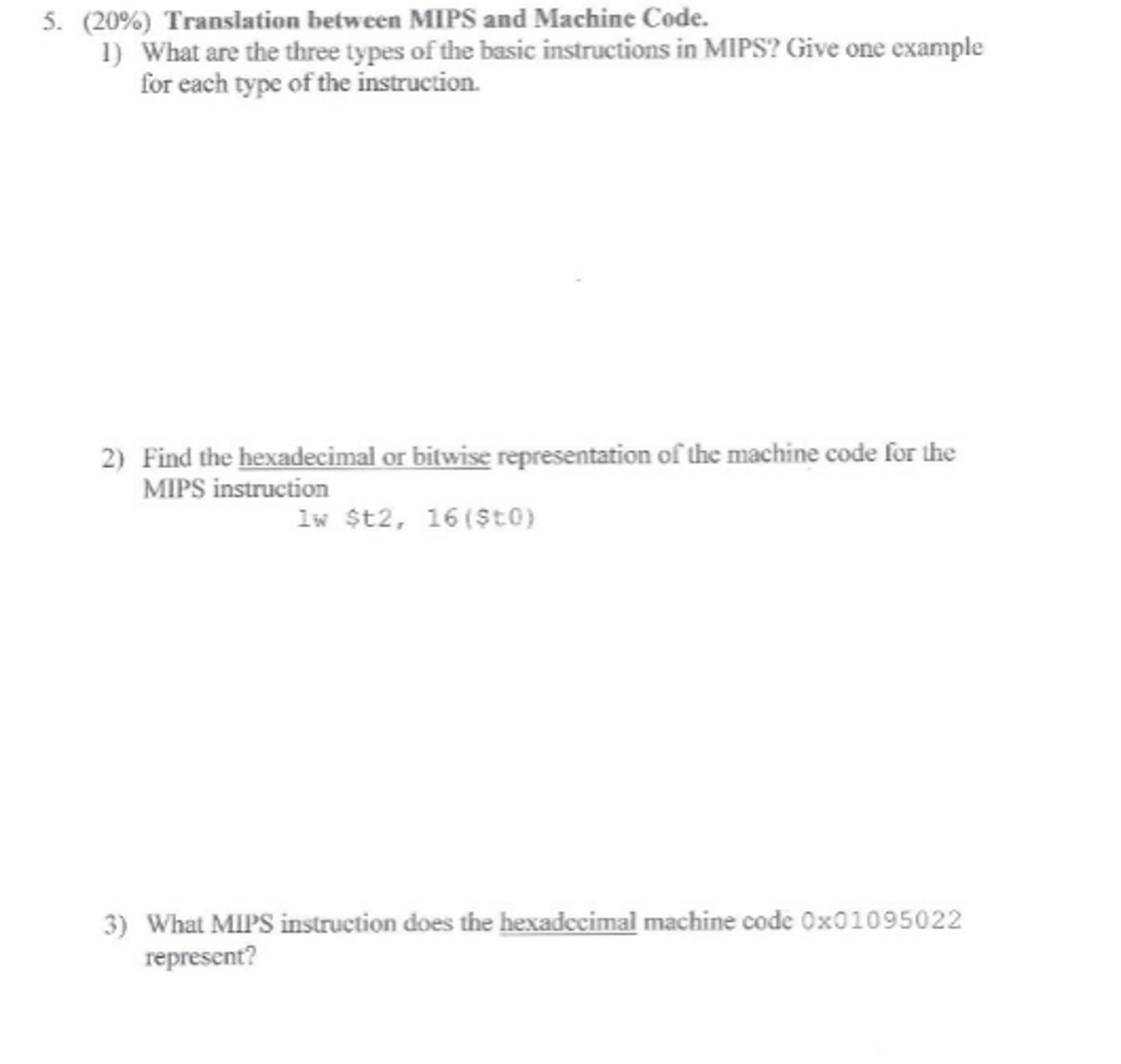 Solved Translation between MIPS and Machine Code. What arc | Chegg.com