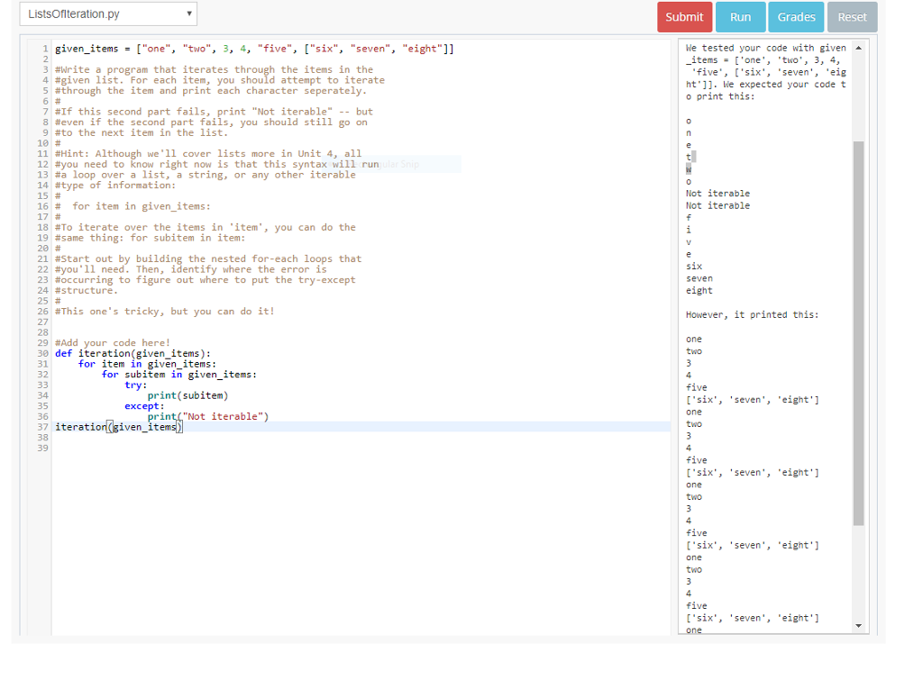 Solved ListsOfiteration.py SubmitRun Grades Reset We tested | Chegg.com