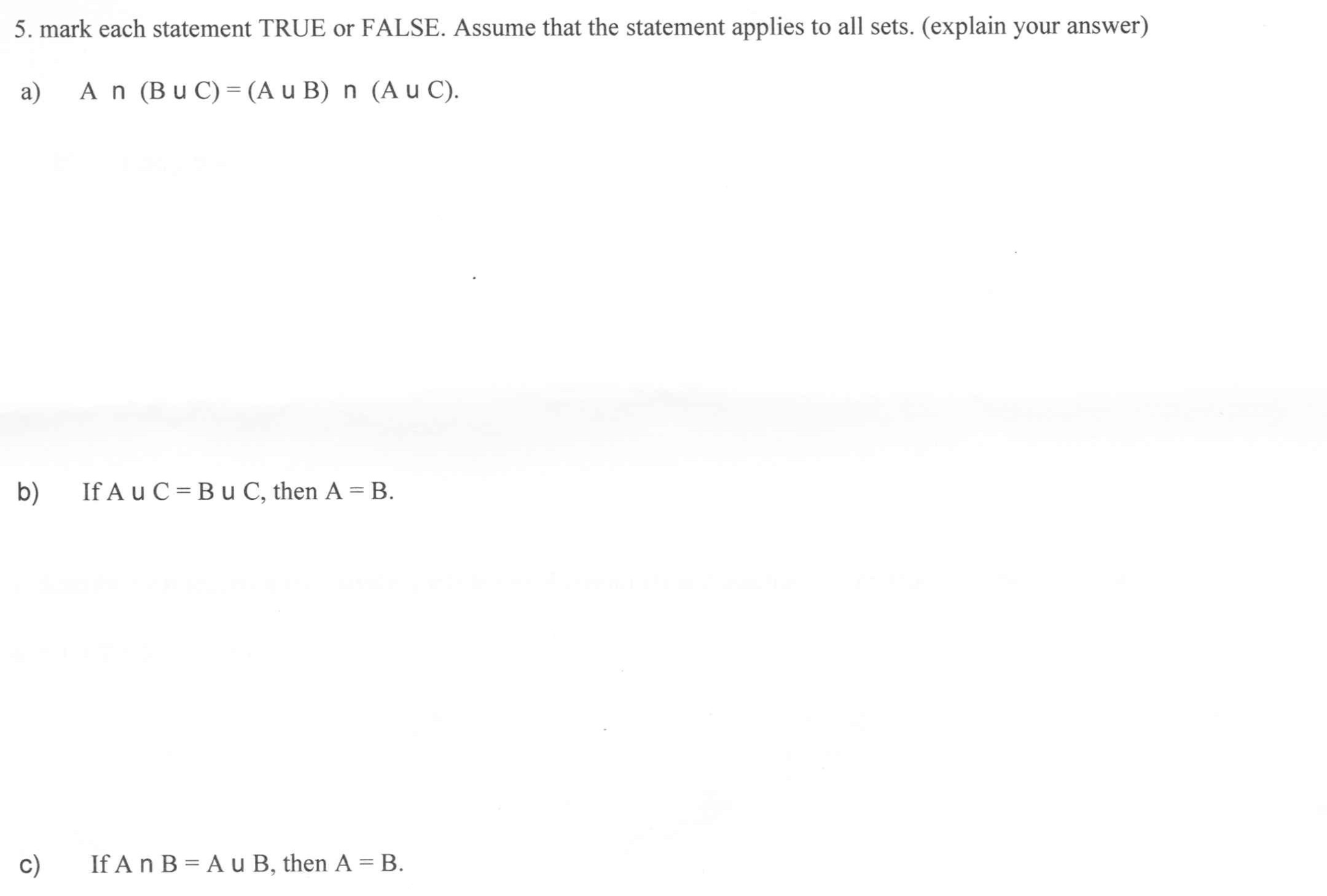 Solved Mark each statement TRUE or FALSE. Assume that the | Chegg.com