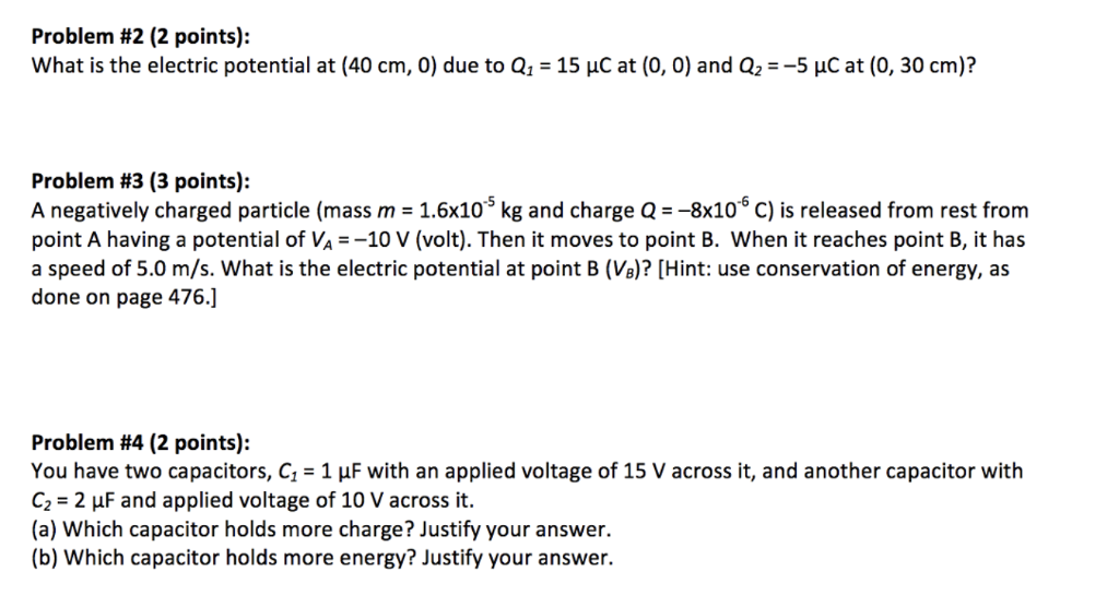 Solved Problem #2 (2 points): what is the electric potential | Chegg.com