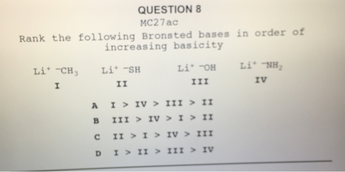 Solved Rank the following Bronsted bases in order of | Chegg.com