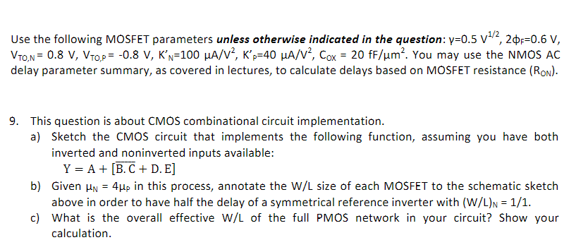 Solved Use the following MOSFET parameters unless otherwise | Chegg.com
