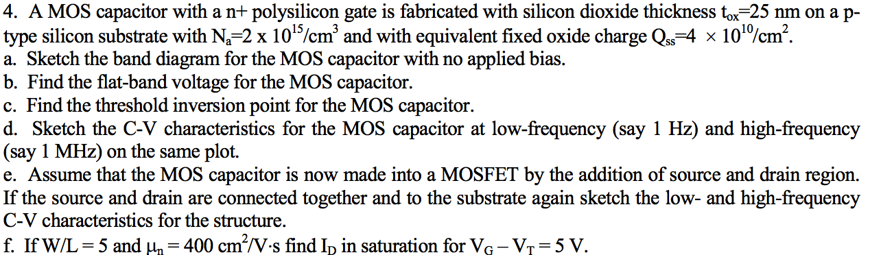 Solved A MOS capacitor with a n^+ polysilicon gate is | Chegg.com