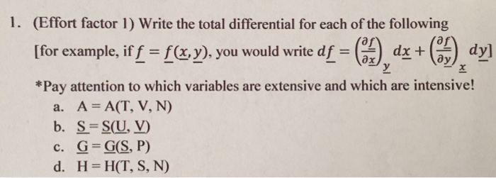 Solved Write the total differential for each of the | Chegg.com