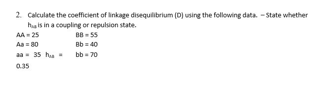 Solved 2. Calculate the coefficient of linkage | Chegg.com