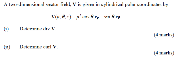 Solved A two-dimensional vector field, V is given in | Chegg.com