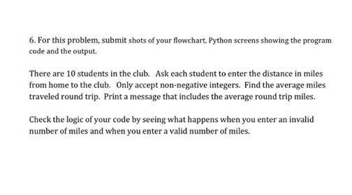 Solved 6. For this problem, submit shots of your flowchart, | Chegg.com