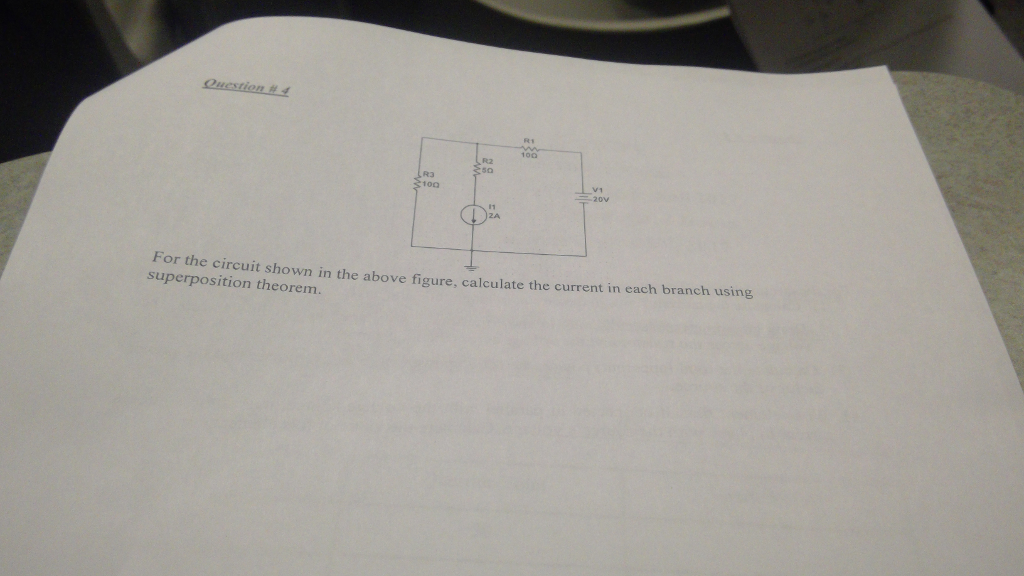 Solved Question 4 Superposition Theorem Circuit Shown In