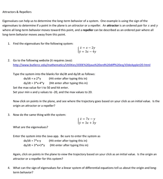 Solved Attractors & Repellers Eigenvalues can help us to | Chegg.com