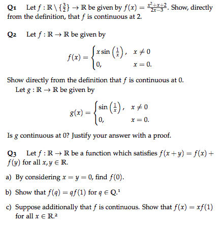 Solved Let f : R \β} → R be given by f(x)=숲,2. Show, | Chegg.com