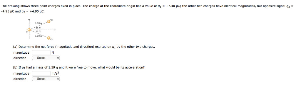 Solved The drawing shows three point charges fixed in place. | Chegg.com