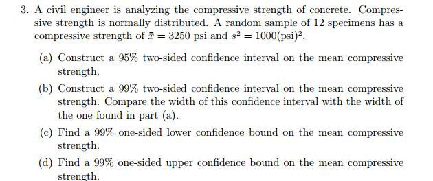 Solved A civil engineer is analyzing the compressive | Chegg.com