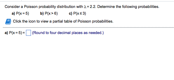 Solved Consider a Poisson probability distribution with | Chegg.com