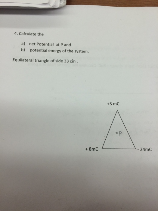 Solved Calculate the net Potential at P and potential | Chegg.com