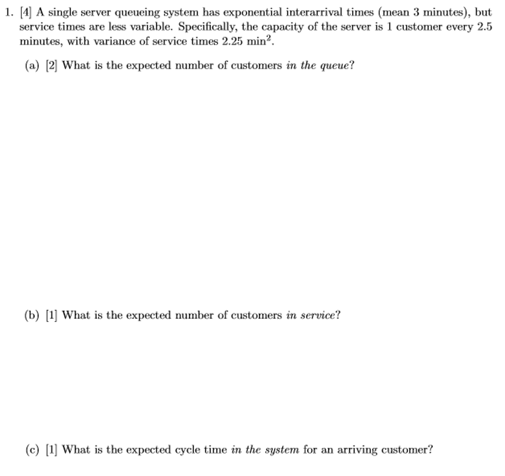 Solved A single server queueing system has exponential | Chegg.com