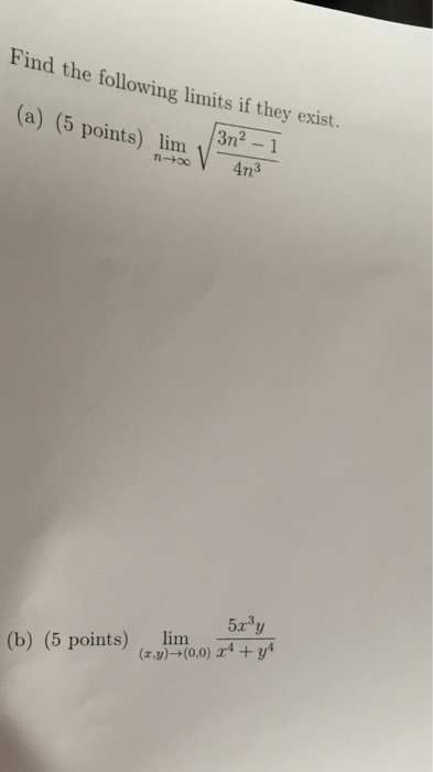 Solved Find the following limits if they exist. (a) lim n | Chegg.com