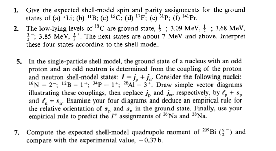 Solved Give the expected shell-model spin and parity | Chegg.com