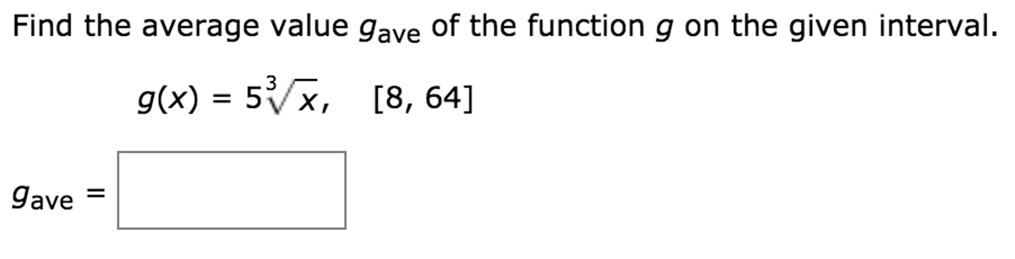 Solved Find the average value gave of the function g on the | Chegg.com