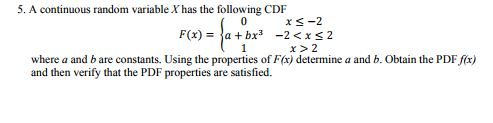 Solved 5. A continuous random variable Xhas the following | Chegg.com
