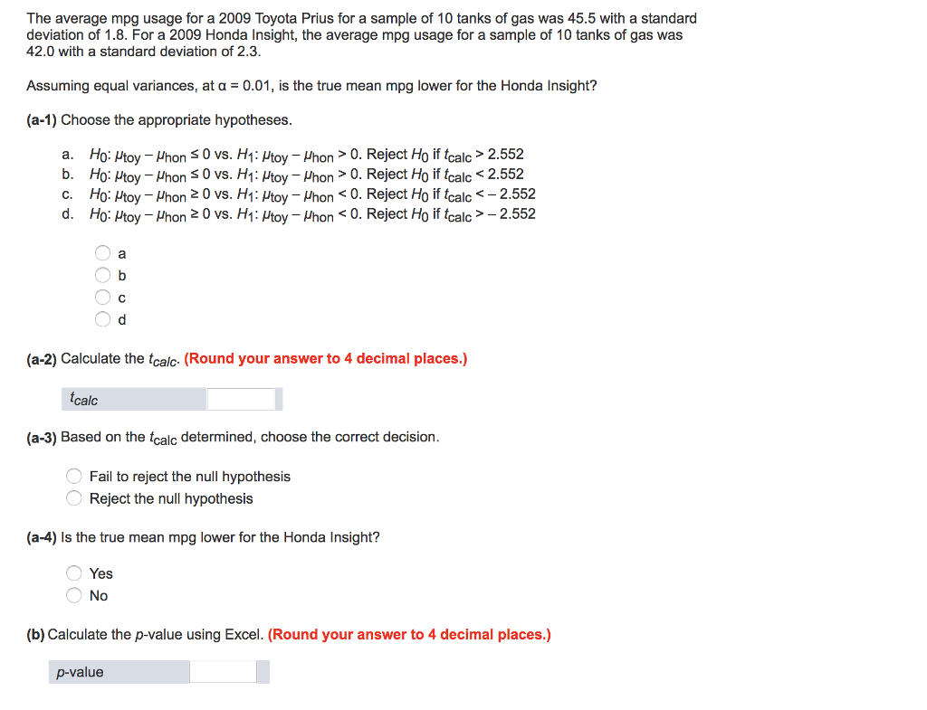 Solved The average mpg usage for a 2009 Toyota Prius for a | Chegg.com