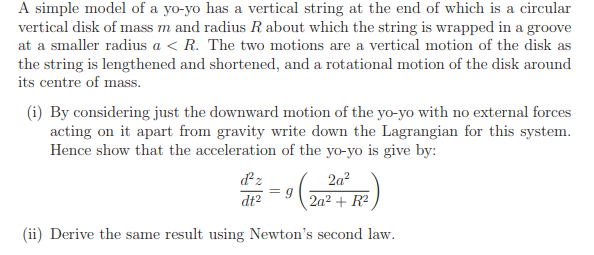 Solved A simple model of a yo-yo has a vertical string at | Chegg.com