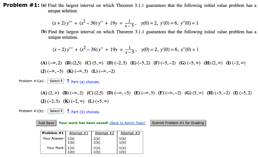 Problem #1: (a) Find the largest interval on which | Chegg.com