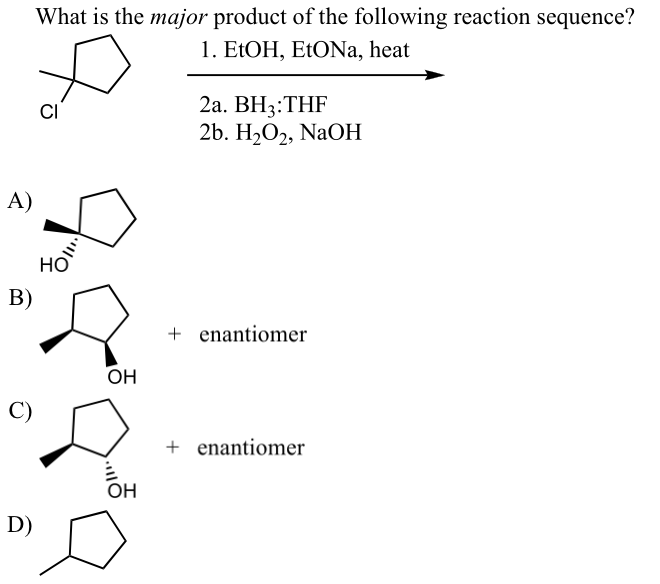 Solved What is the major product of the following reaction | Chegg.com