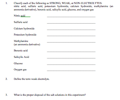 Solved 1. Classify each of the following as STRONG, WEAK, or | Chegg.com