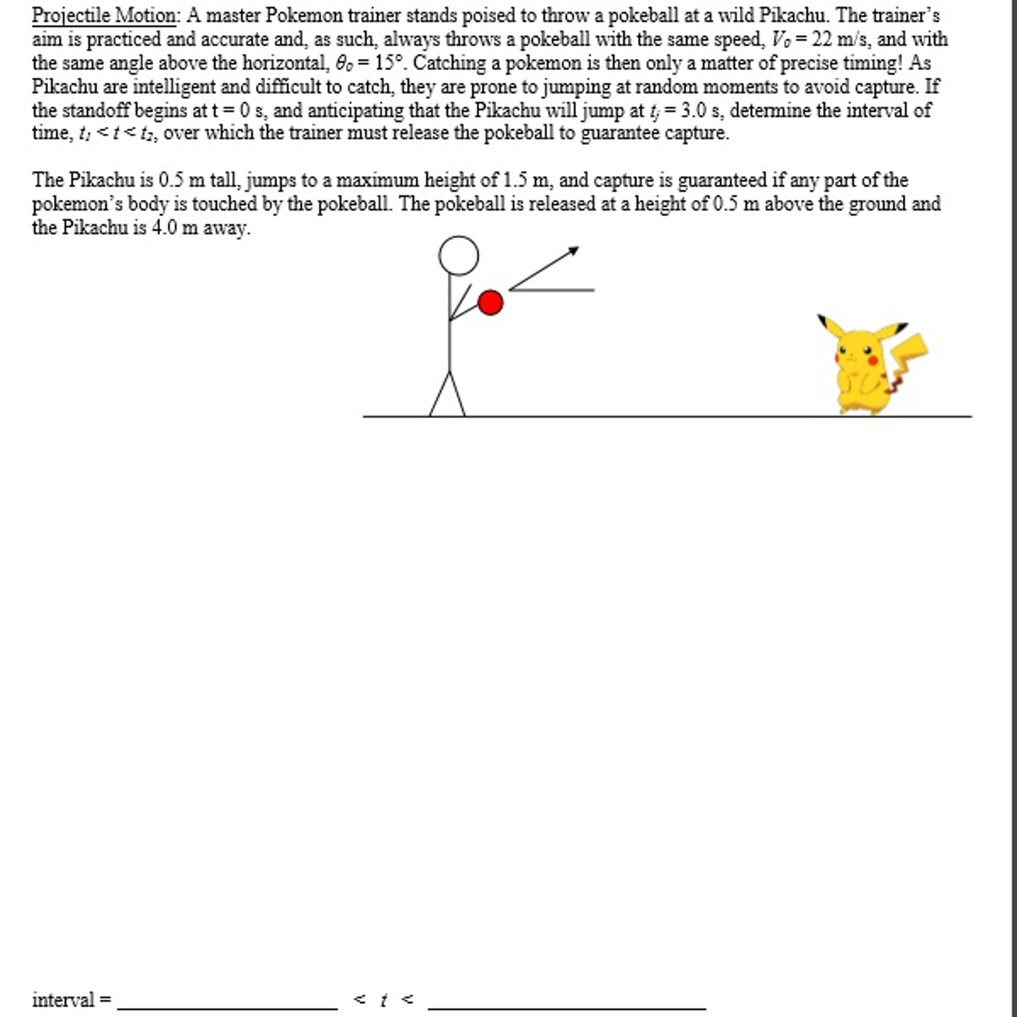 Solved A master Pokemon trainer stands poised to throw a | Chegg.com