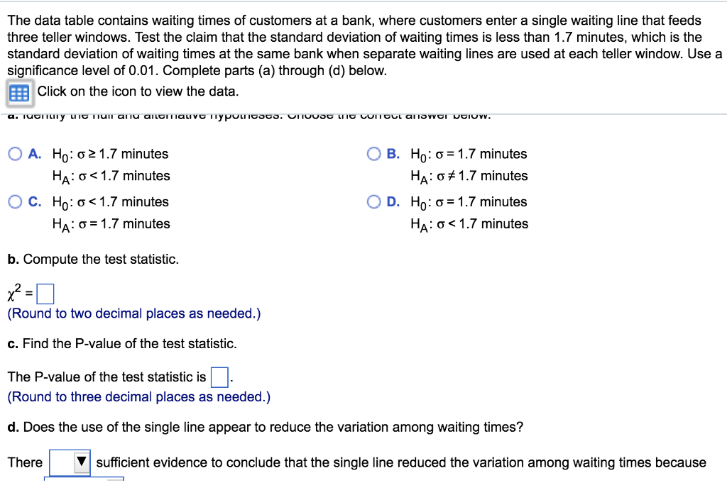 Solved The Data Table Contains Waiting Times Of Customers At Chegg solved-the-data-table-contains-waiting-times-of-customers-at-chegg