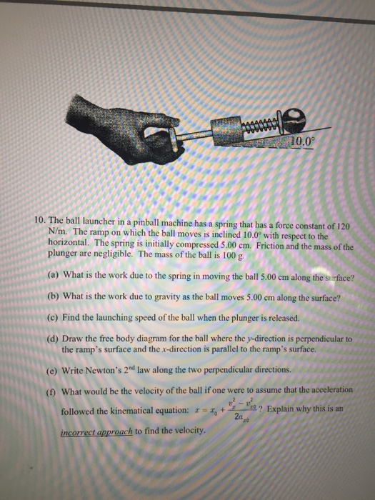 Solved The ball launcher in a pinball machine has a spring | Chegg.com