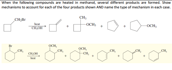 Solved When the following compounds are heated in methanol, | Chegg.com