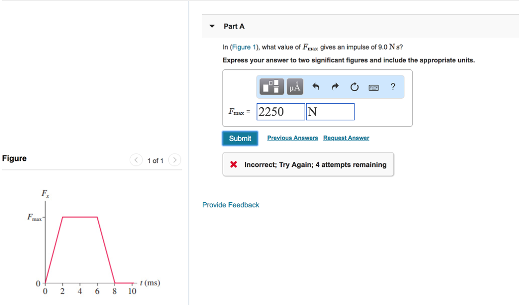 Solved Part A n (Figure 1), what value of Fmx gives an | Chegg.com