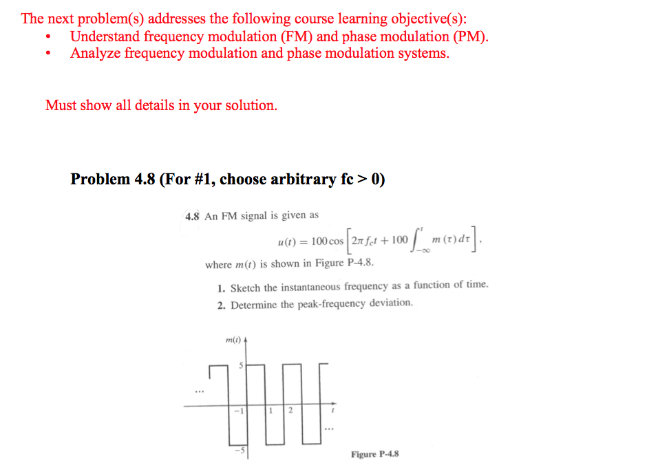 Solved An FM signal is given as u(t) = 100 cos [2 pi f_ t + | Chegg.com