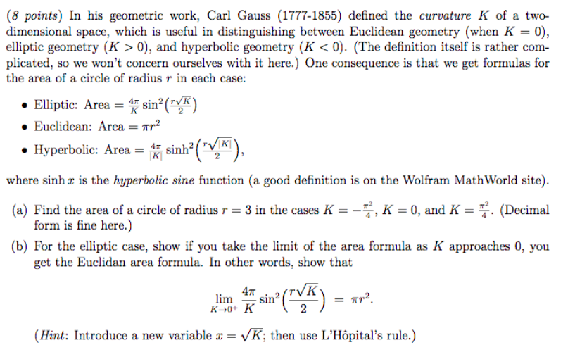 Solved (8 points) In his geometric work, Carl Gauss | Chegg.com