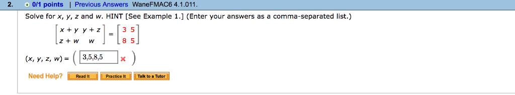 Solved Solve for x, y, z and w. [x + y y + z z + w w] = [3 | Chegg.com