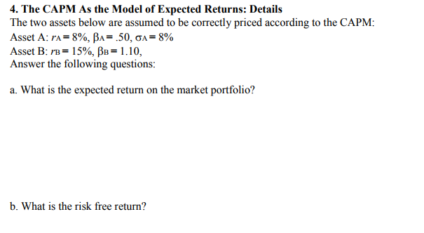 Solved 4. The CAPM As the Model of Expected Returns: Details | Chegg.com