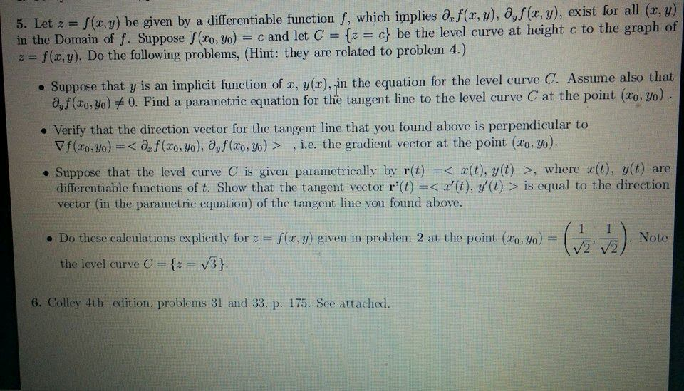 Solved Let z = f(x,y) be given by a differentiable function | Chegg.com