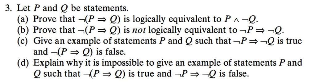 Solved 3. Let P and Q be statements. (a) Prove that-( Q) is | Chegg.com