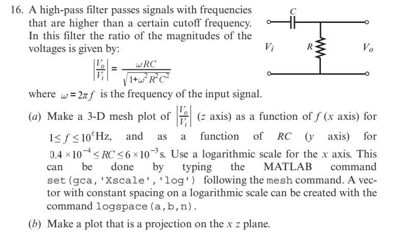 16. A high-pass filter passes signals with | Chegg.com
